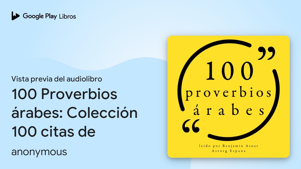 100 Proverbios árabes: Colección 100 citas de de anonymous · Vista ...