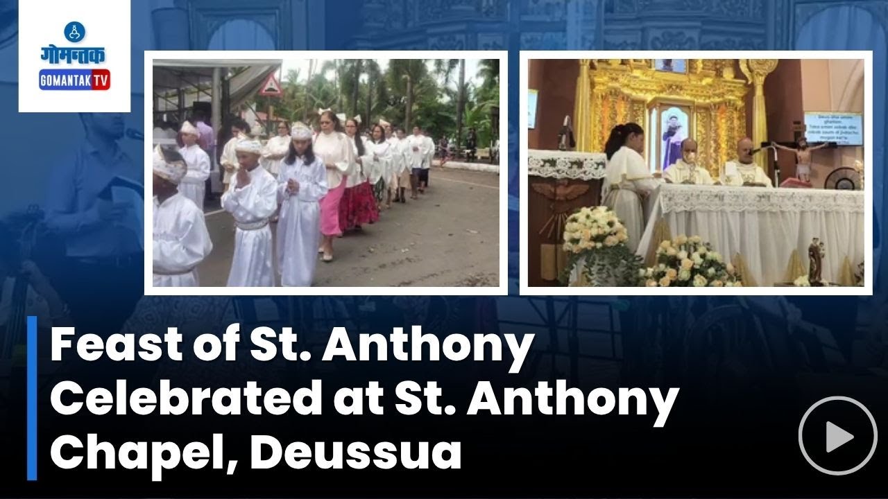 Feast of St. Anthony Celebrated at St. Anthony Chapel, Deussua ...