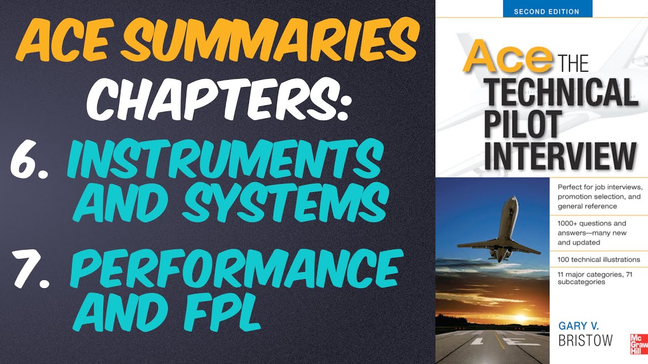 ACE: The Technical Pilot Interview Summaries - PART 3 (Chapters 6-7) - YouTube