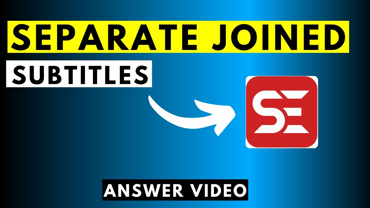 How To Separate Or Remove 1 Of 2 Joined Subtitles Of Different how-to-separate-or-remove-1-of-2-joined-subtitles-of-different