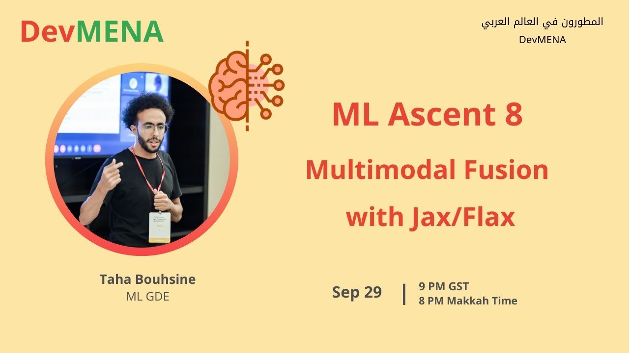 Multimodal Fusion with Jax/Flax (طه بوحسين) - YouTube