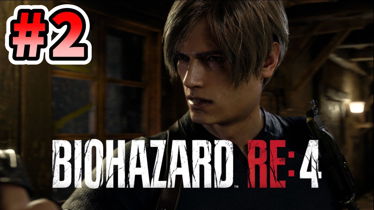 【バイオハザード RE:4】#2 完全初見プレイで遊んでみる！ #バイオハザードRE4 #Capcom #ゆっくりゲーム実況 - YouTube