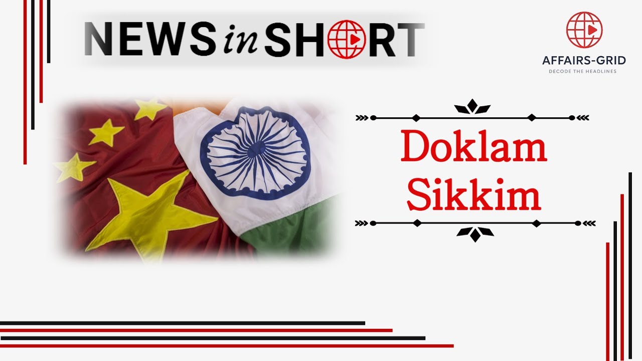 Doklam Open for Battlefield Tourism | India-China conflict | UPSC2026 ...