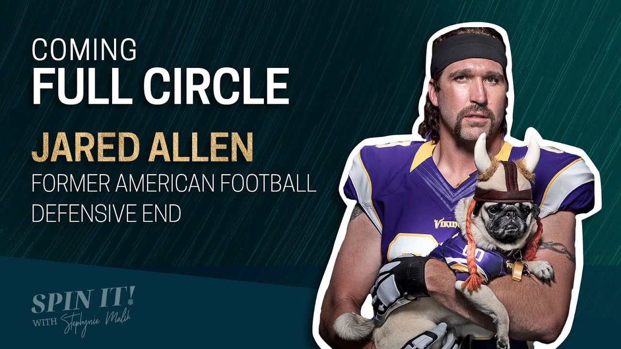 Coming Full Circle with Jared Allen | Spin It Podcast - YouTube