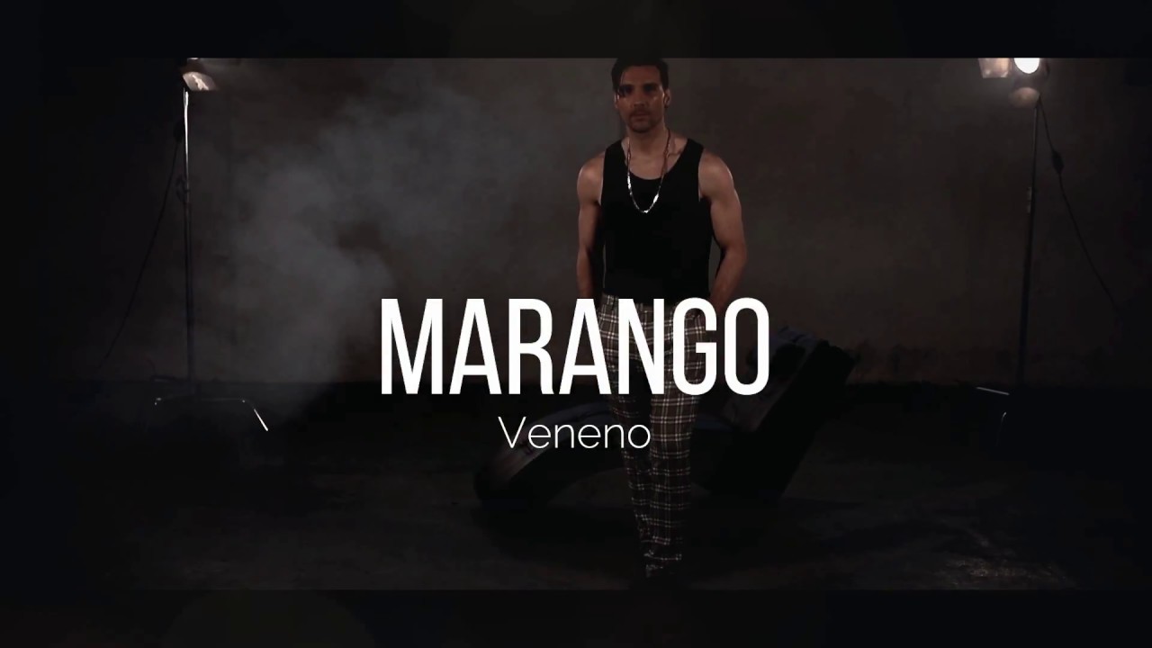 Marango - Veneno (Official Video) - YouTube