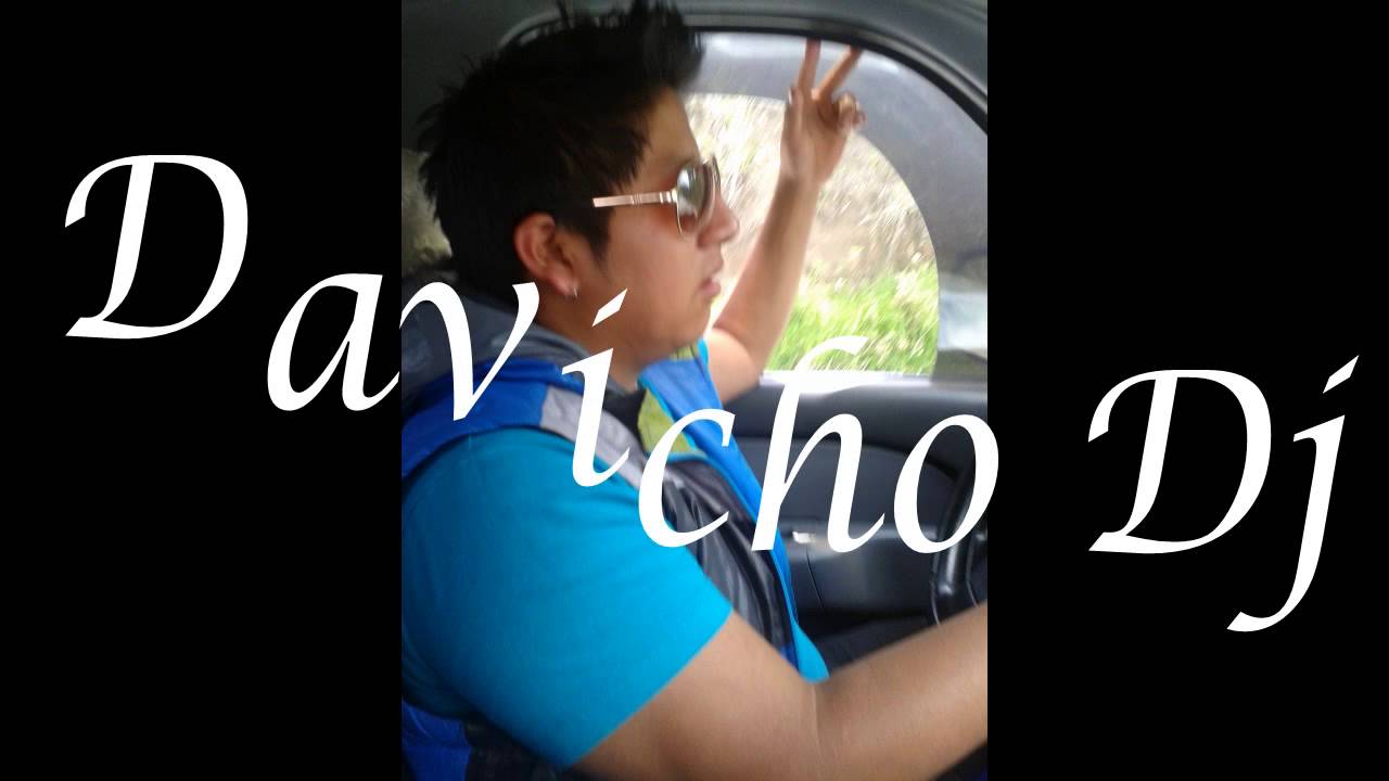 davicho dj - YouTube