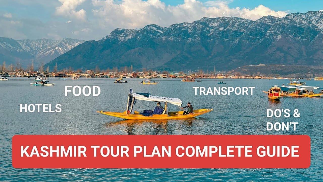 Kashmir Tour Plan Complete Guide।All About Kashmir। कश्मीर यात्रा की ...