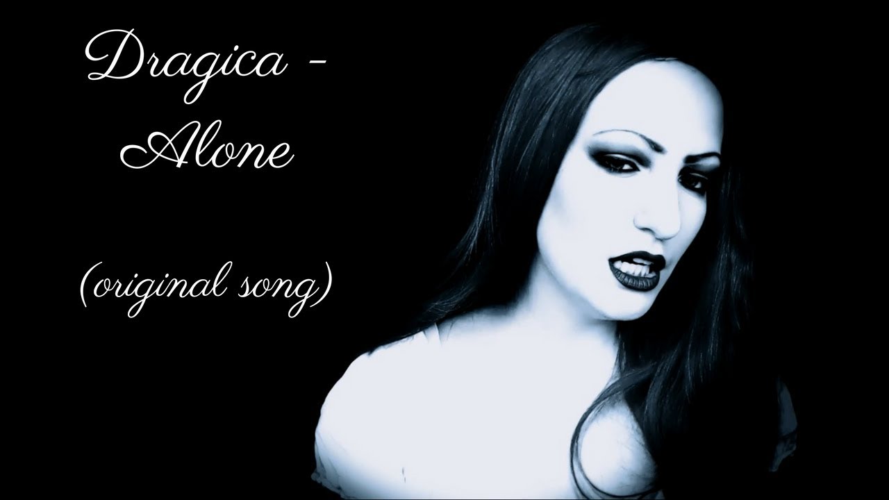 Dragica - Alone (original song) - YouTube