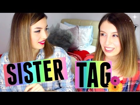 KIZ KARDEŞ TAG || SİSTER TAG