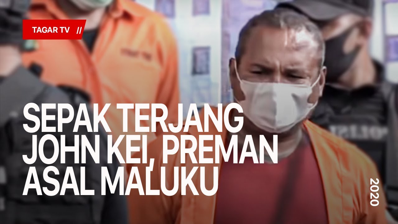 Sepak Terjang John Kei Preman Jakarta asal Maluku | Tagar - YouTube
