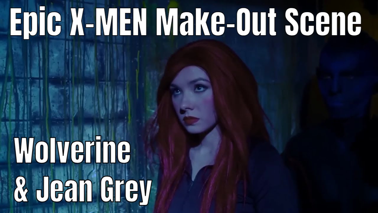 Epic Wolverine & Jean Grey Make-Out Scene | X-Men Fan Film | With ...