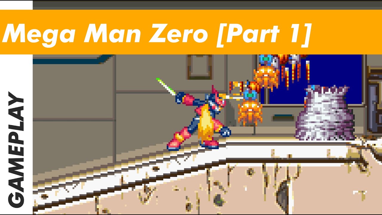 Building Up Power [Mega Man Zero - Part 1] - YouTube