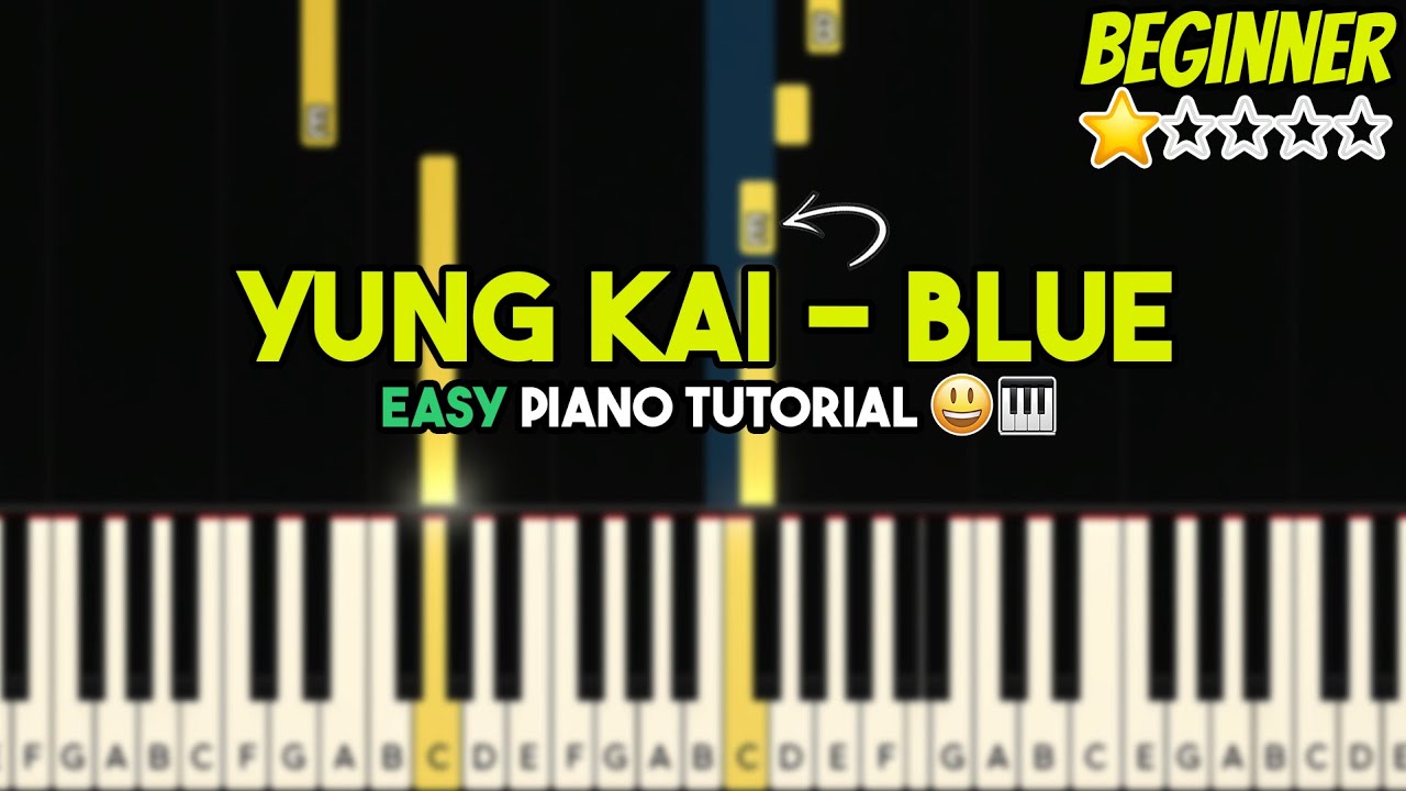 yung kai - blue (Easy Piano Tutorial) - YouTube