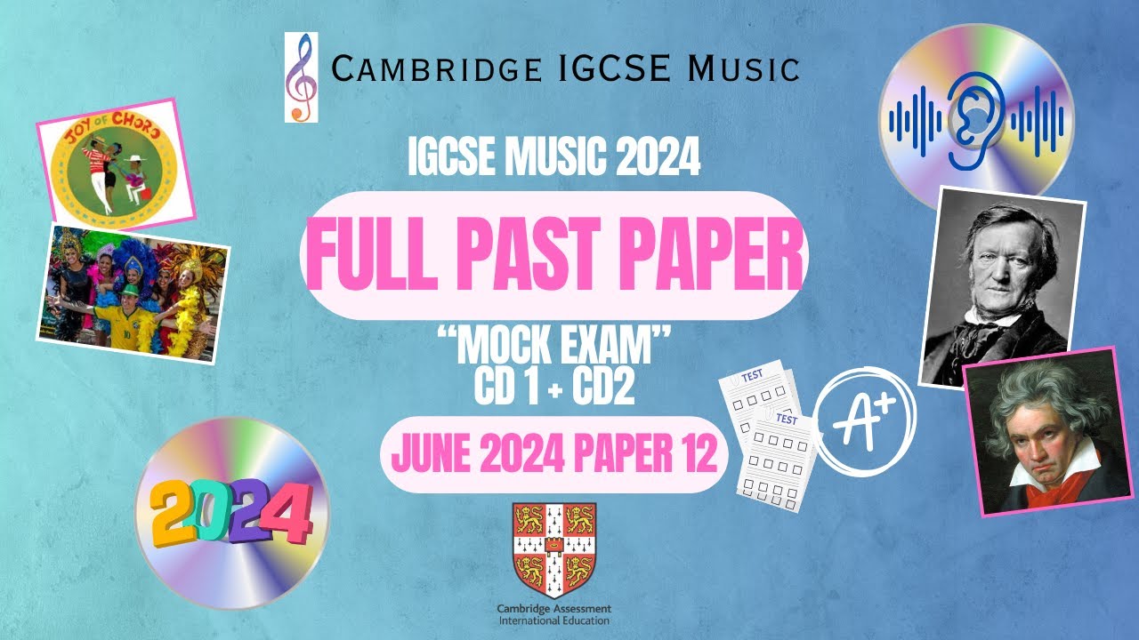 FULL IGCSE PAST PAPER 12 - IGCSE Music June 2024 - YouTube