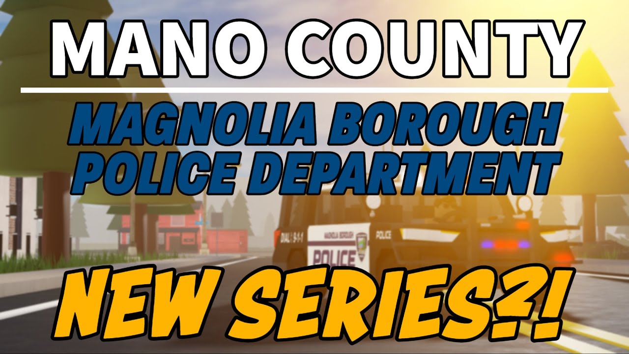NEW SERIES?! | Mano County MBPD #1 | ROBLOX - YouTube