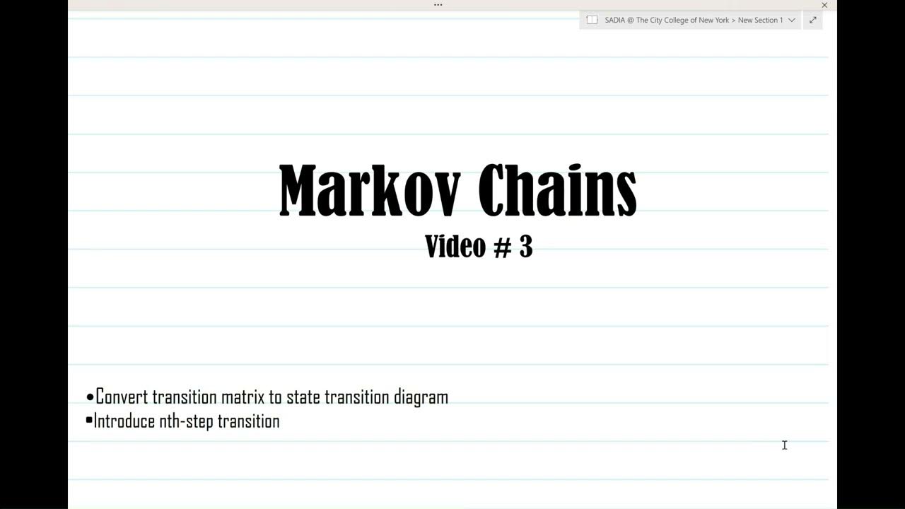 Markov Chains: Transition Matrix to State Transition Diagram and nth Step Transitions(2/3) - YouTube