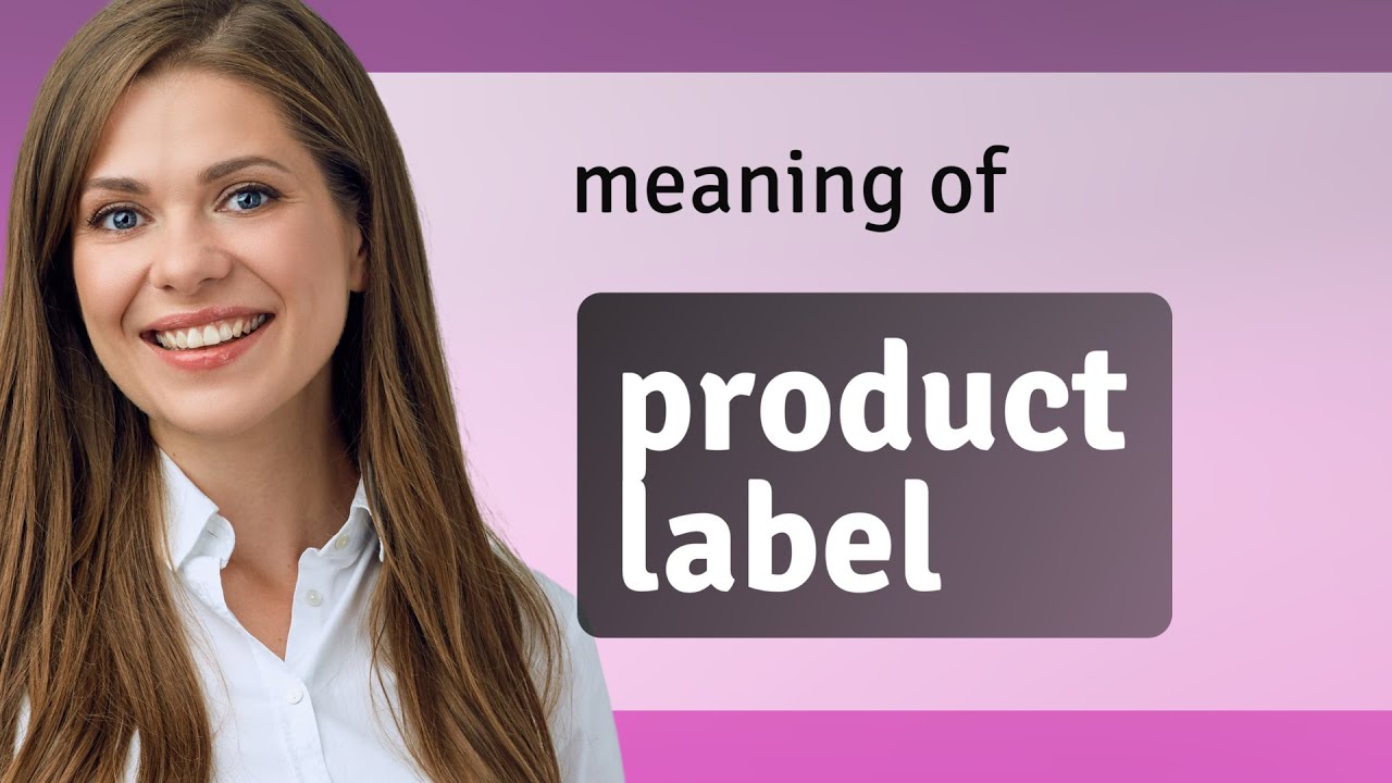 Understanding Product Labels - YouTube