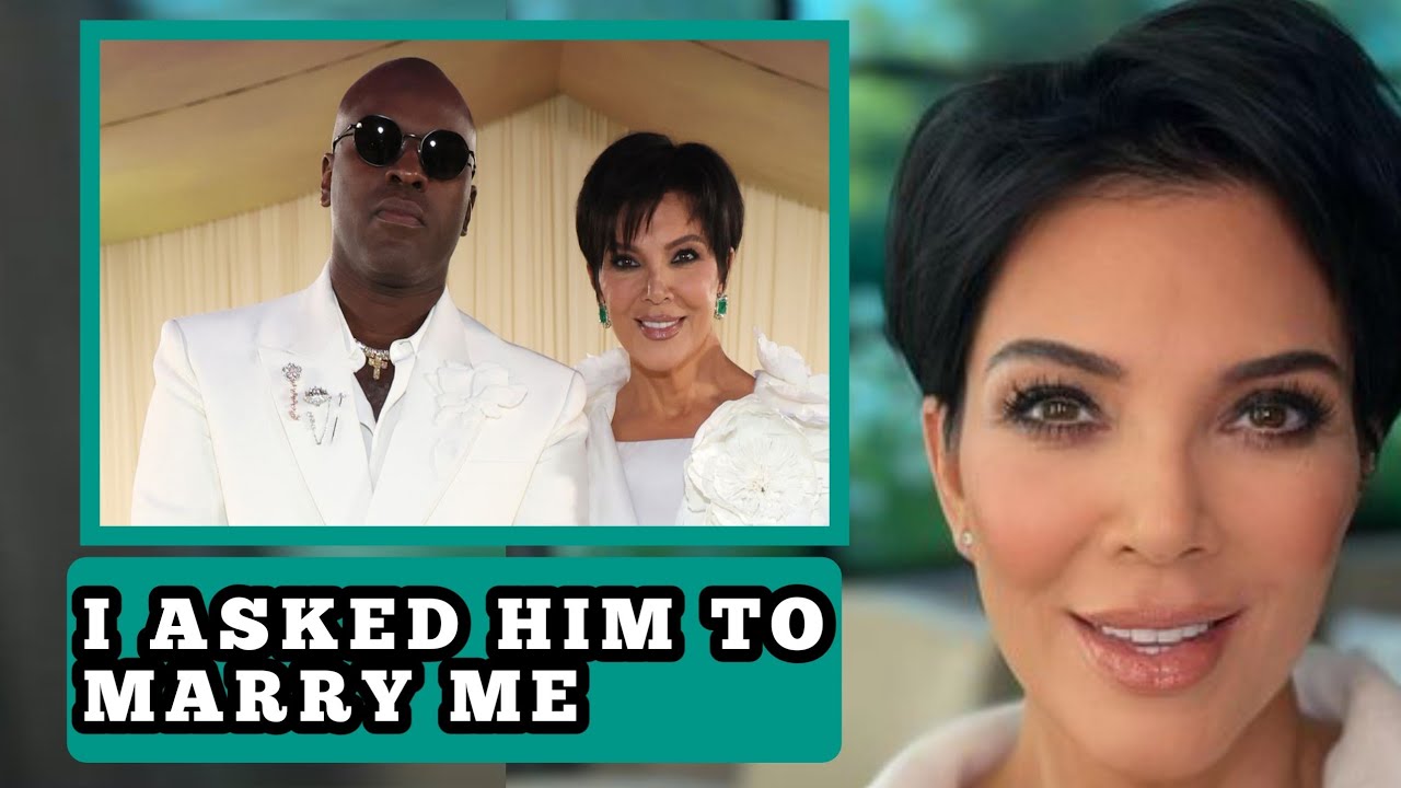 Kardashians SHOCKED as Kris Jenner aks Corey to marry her on his 43rd ...