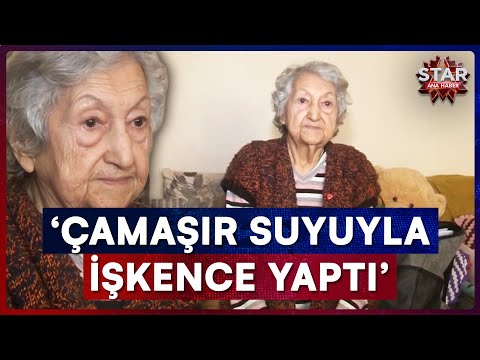 Öz Torunu, 85 Yaşındaki Ninesine Kabus Dolu Anlar Yaşattı! | Star Ana Haber