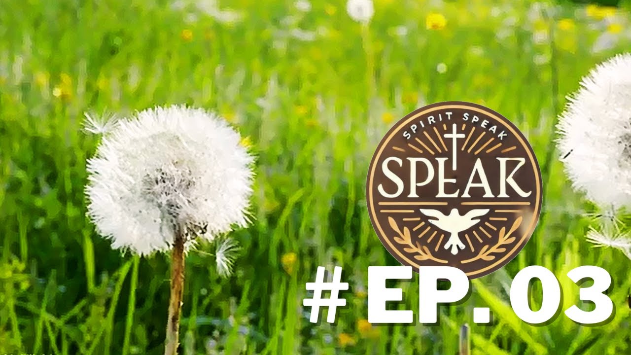 SPIRIT SPEAK 03 - Let the spirit speak to you - YouTube