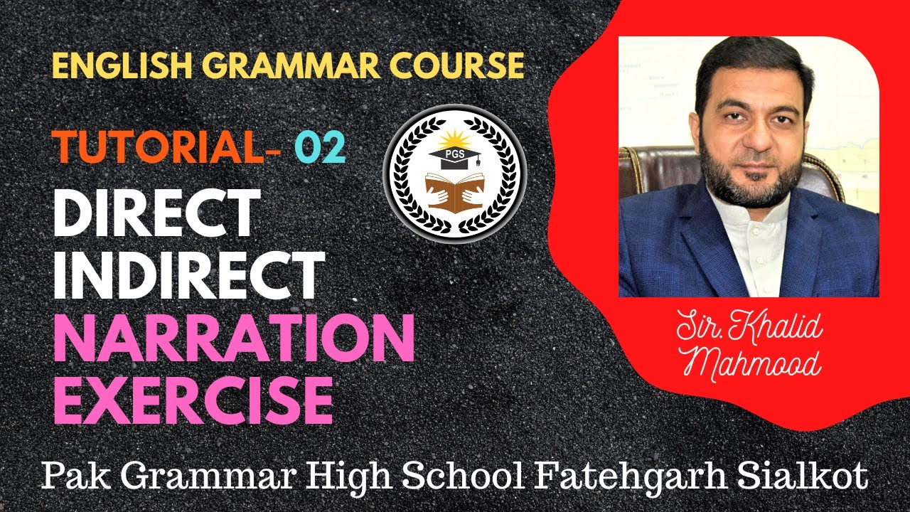 ENGLISH GRAMMAR (Direct Indirect Narration Exercise) - YouTube
