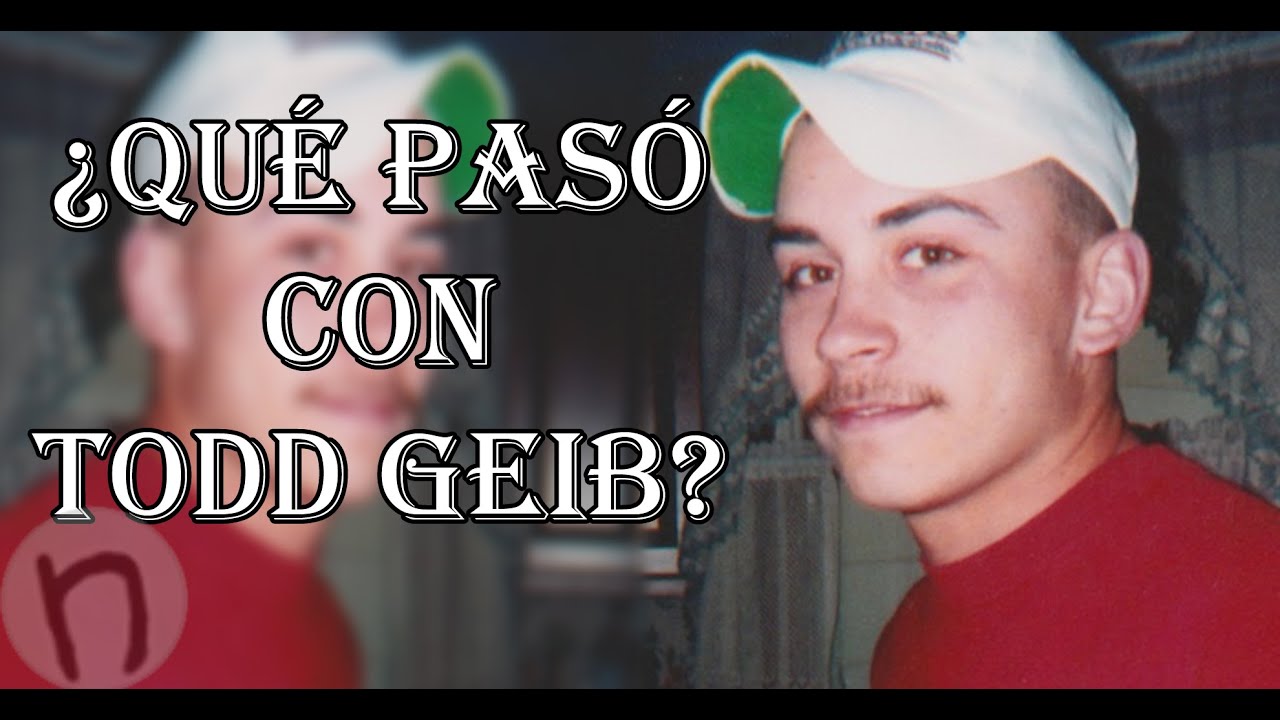 ¿Qué pasó con Todd Geib? - YouTube