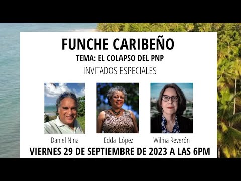 Funche Caribeño t6 ep 5: El Colapso del PNP - YouTube