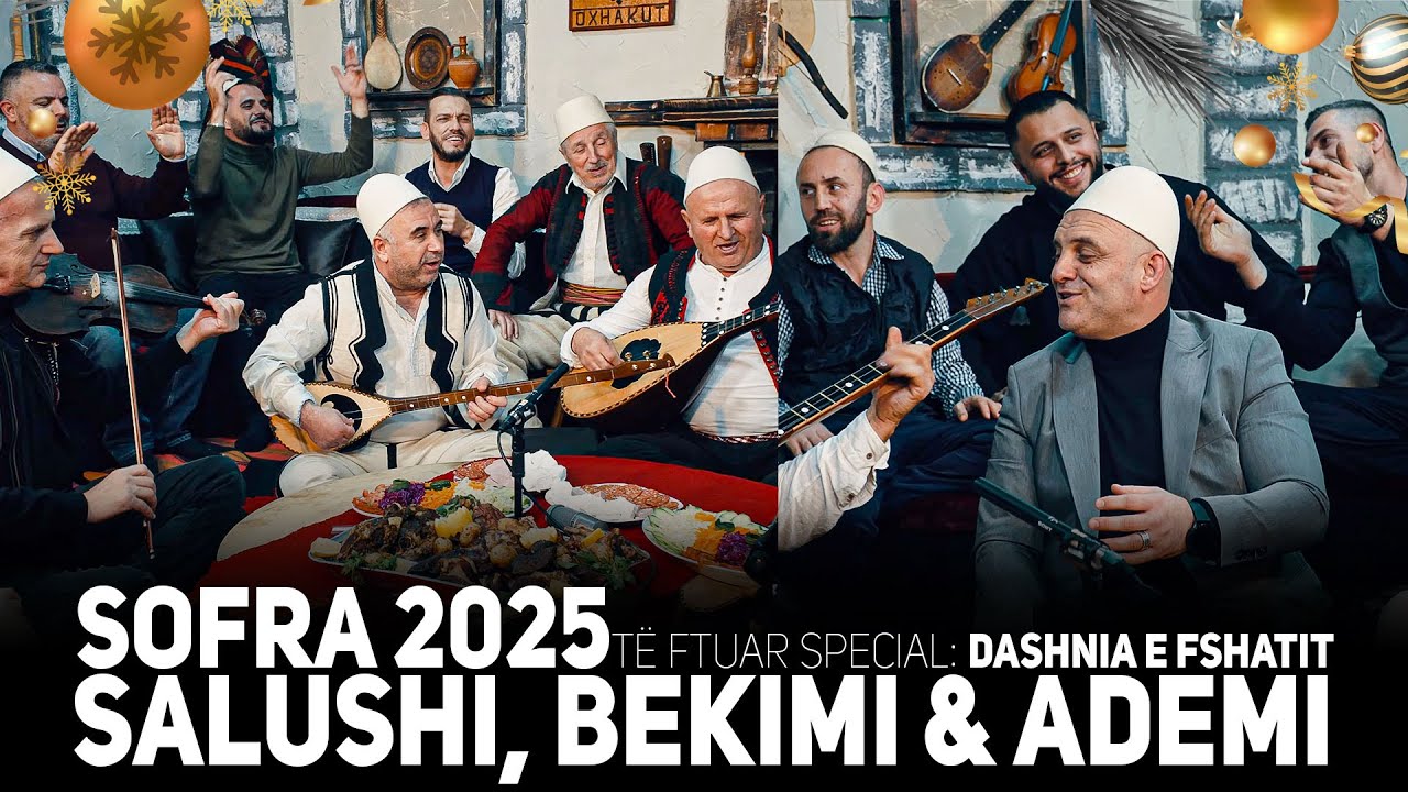 Salushi, Bekimi & Ademi - LIVE SOFRA 2025 - Këngë të shpirtit (Të ftuar special "Dashnia e ...
