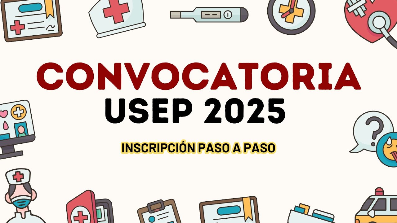 CONVOCATORIA USEP 2025 - INSCRIPCIÓN PASO A PASO - YouTube