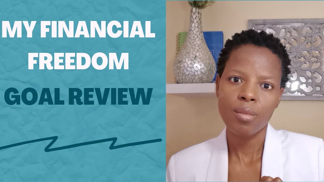 My Financial Freedom Goal Review - YouTube