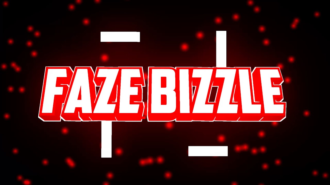 Introducing FaZe Bizzle intro - YouTube