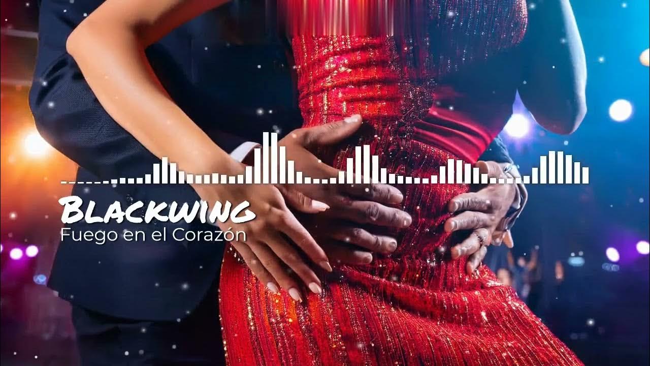 Fuego en el Corazón | Blackwing | Reggaeton Latin Pop Song 2024 - YouTube