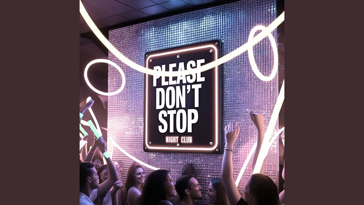 Please Don't Stop - YouTube