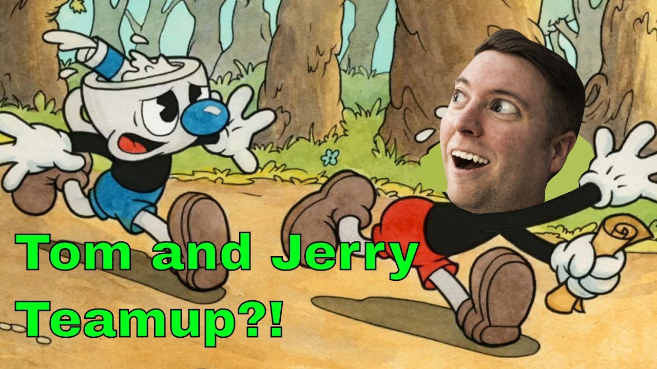 Lets Play Cuphead Werner Werman Murine Corps Tom and Jerry Co-op ...