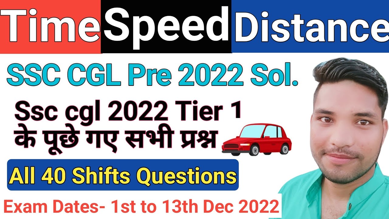 Time Speed Distance Questions Asked In SSC CGL Pre 2022 Ll TSD SSC time-speed-distance-questions-asked-in-ssc-cgl-pre-2022-ll-tsd-ssc