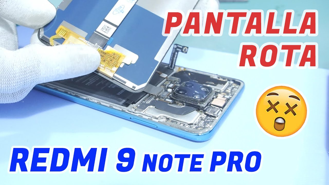 REDMI 9 Note Pro 💥 PANTALLA ROTA 💥 Cómo REPARAR Fallo Imagen Reparación ...
