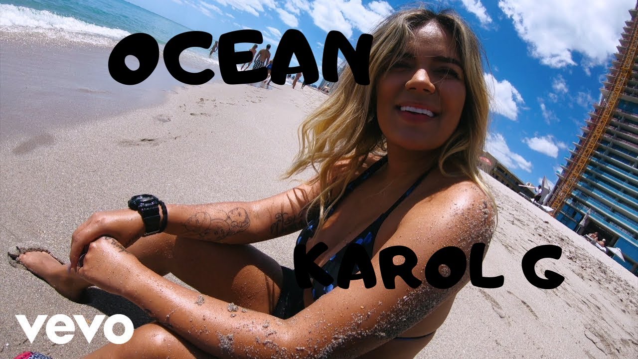 KAROL G - OCEAN LETRA - YouTube