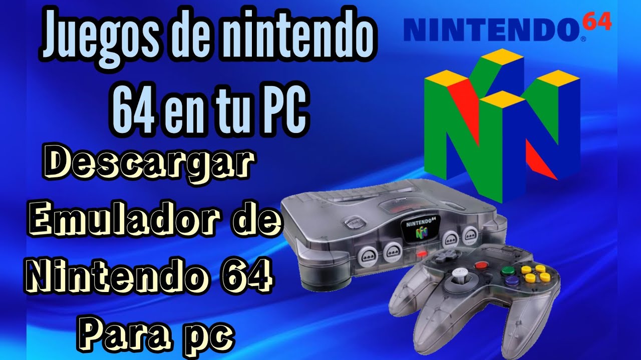 emulador nintendo 64 para PC - YouTube