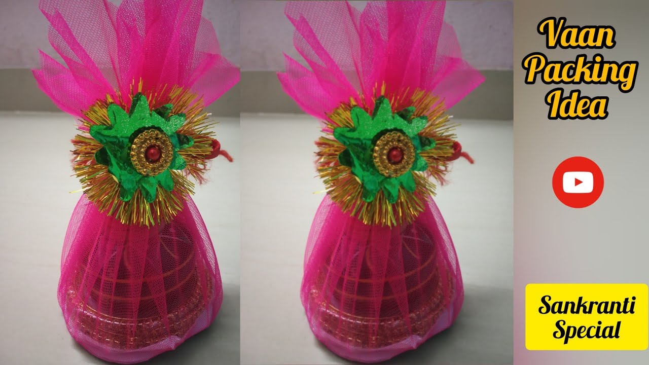 Vaan Packing Idea || Haldi Kumkum Special Packing Idea ...