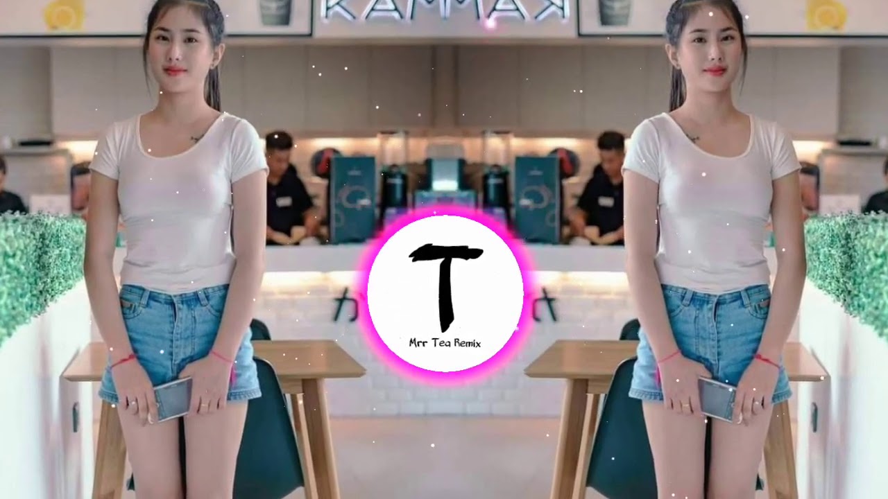 មកទៀតហើយ 🔉🎶🔊 Mrr Tea Remix and Dj Tea Zin and TCD Khmer Official Tik Tok on the mix 2020 2021 ¥√ ...