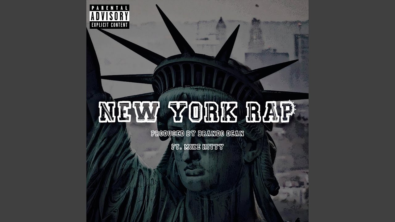 NEW YORK RAP (feat. MIKE NITTY) - YouTube