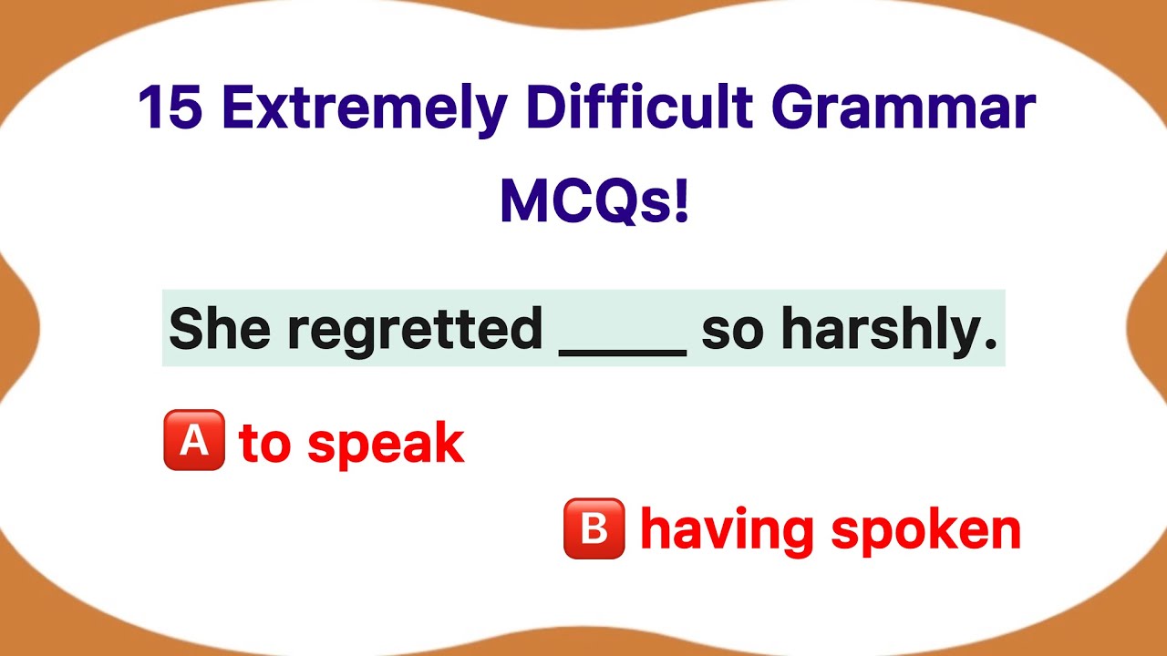 15 Extremely Difficult Grammar MCQs to Test Your English Mastery - YouTube
