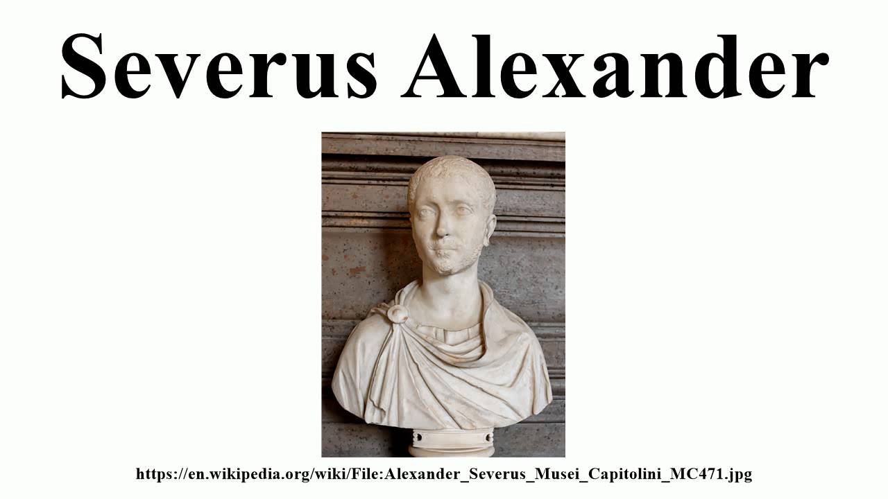 Severus Alexander - YouTube