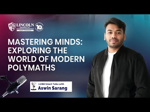 Mastering Minds: Exploring the World of Modern Polymaths - YouTube