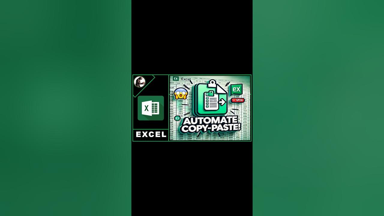 How To Automate Copy and Paste in Excel Best Methods - YouTube