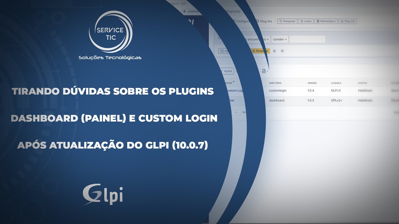 GLPI | Tirando dúvidas sobre os plugins Dashboard e Custom Login após ...