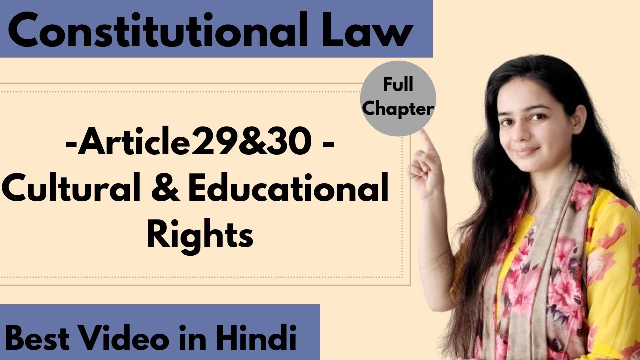 Article 29 & 30 - Cultural and Educational Rights- Constitution of ...