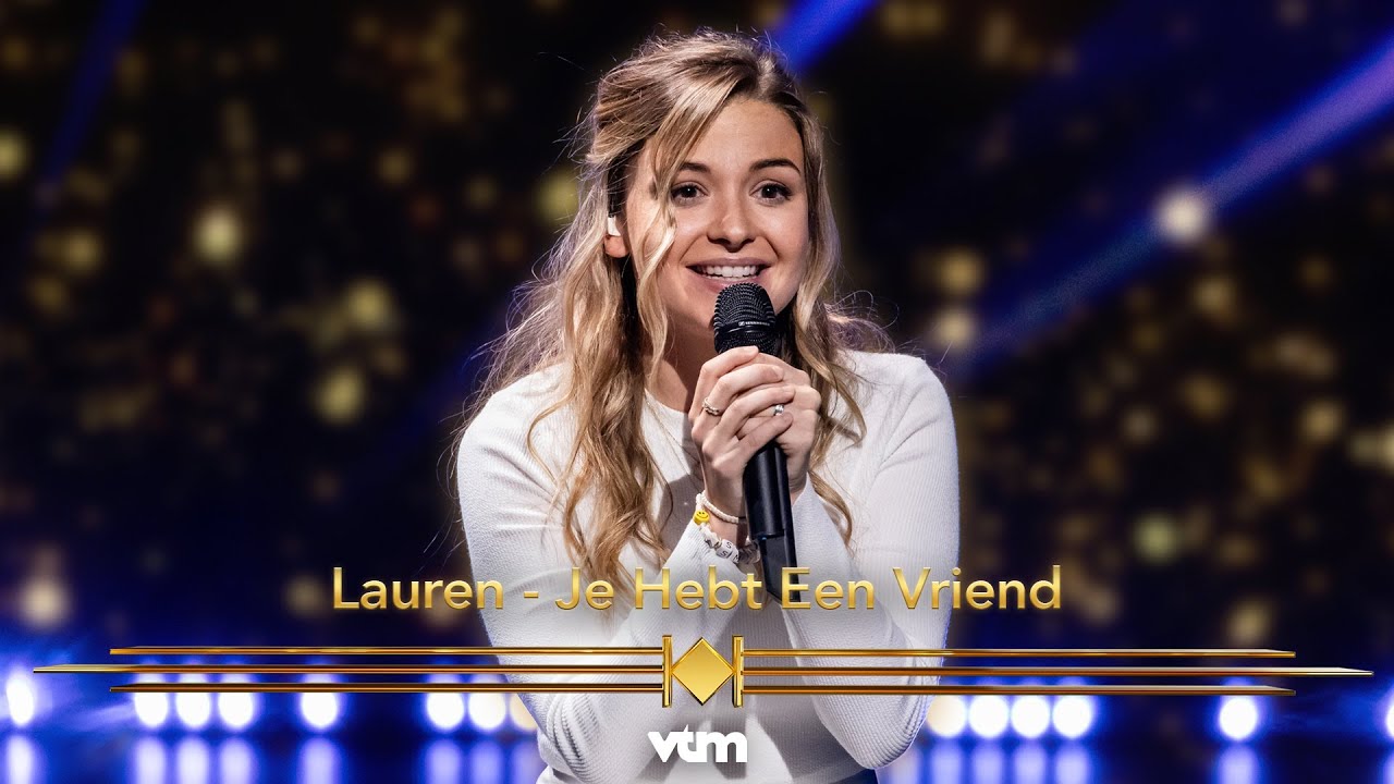 Lauren De Ruyck - ‘Je Hebt Een Vriend’ | Sing Again | seizoen 1 | VTM ...
