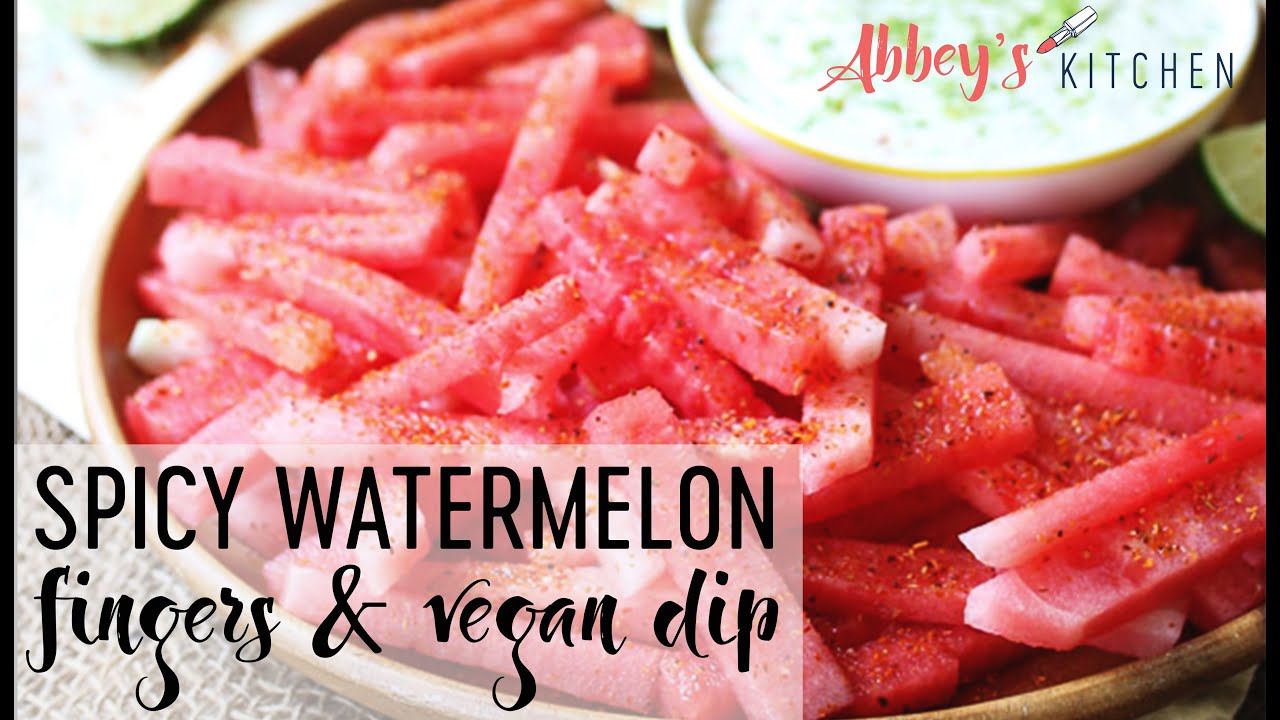 Spicy Watermelon Fingers with Vegan Coconut Lime Dip | Healthy Summer ...