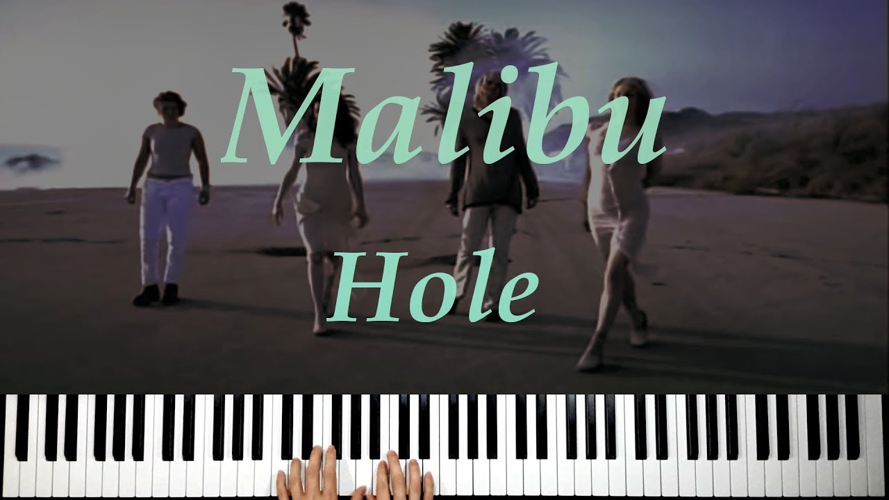 Malibu - Hole/Courtney Love Piano Cover - YouTube